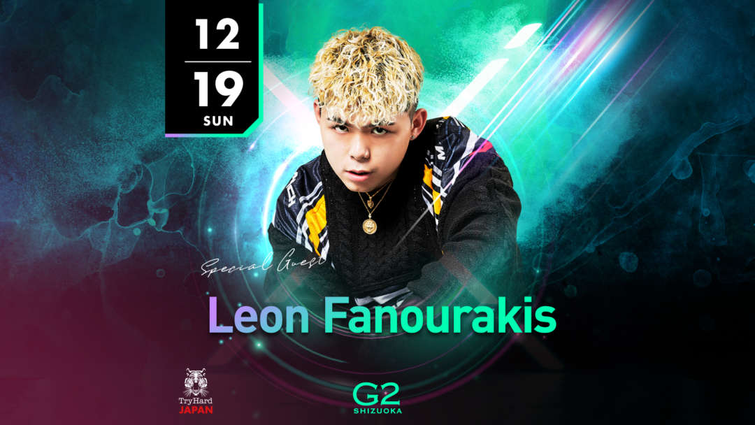G2 SHIZUOKA | SPECIAL GUEST : Leon Fanourakis